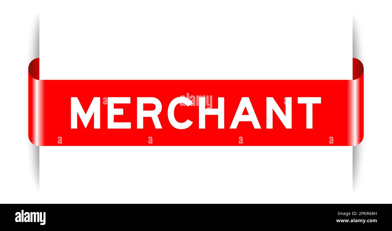 Red color inserted label banner with word merchant on white background ...