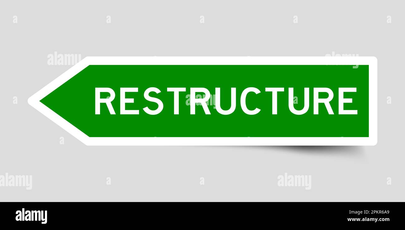 Green color arrow shape sticker label with word restructure on gray ...