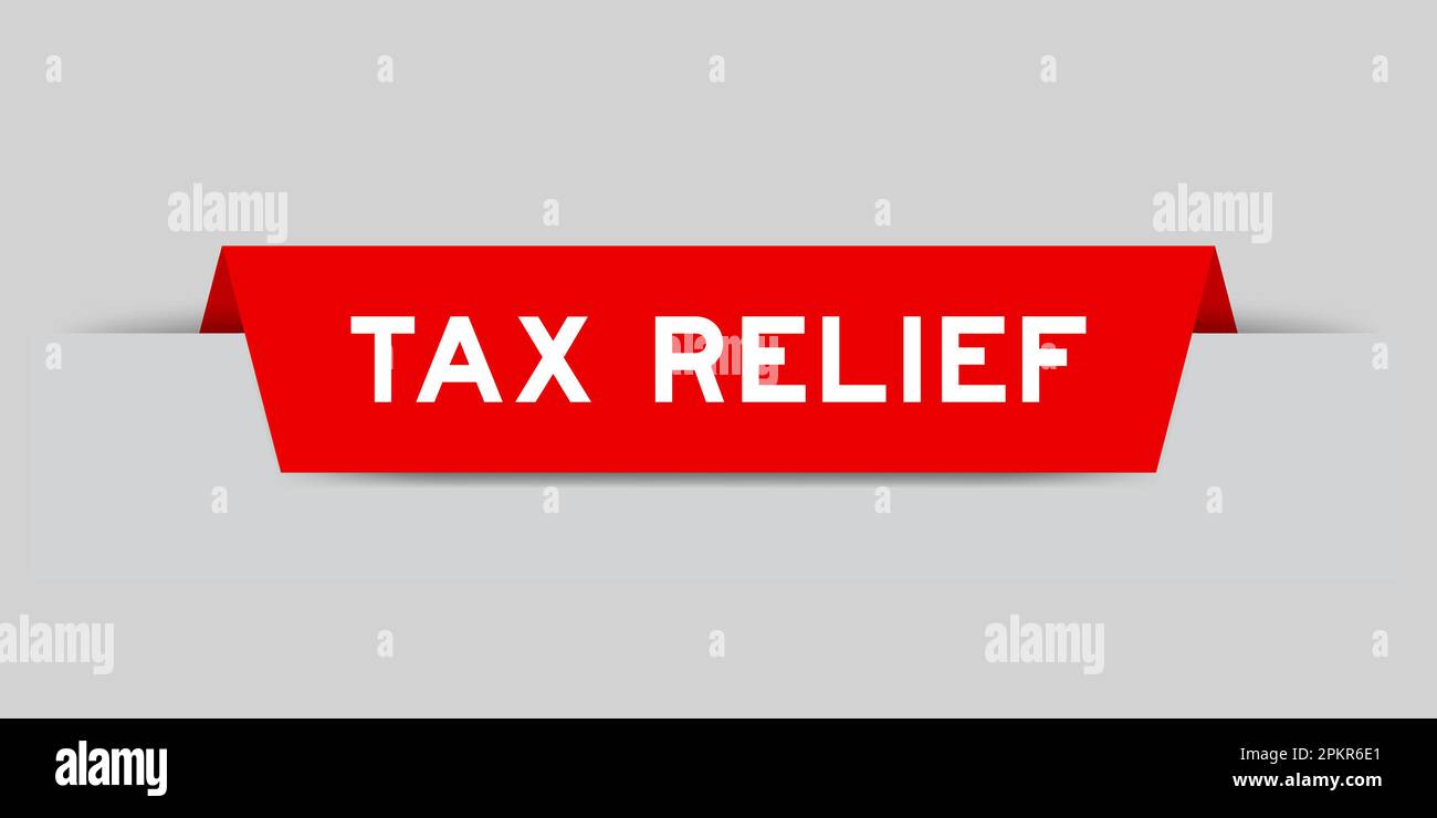 Red color inserted label with word tax relief on gray background Stock ...