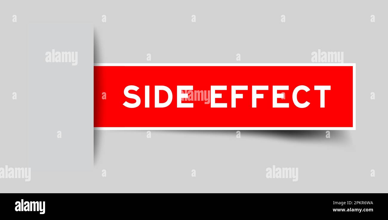 Red color square label sticker with word side effect that inserted in ...