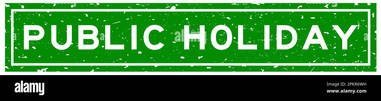 Grunge green public holiday word square rubber seal stamp on white background Stock Vector Image ...