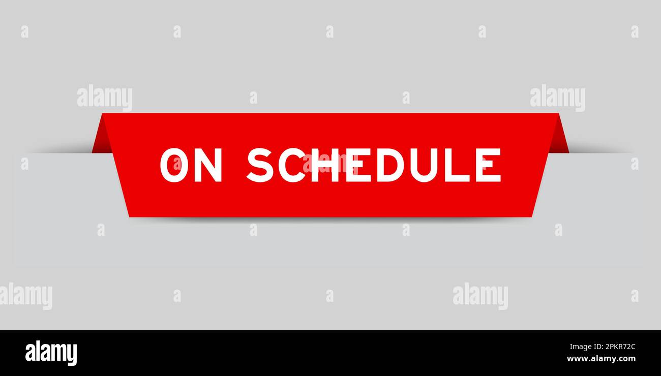 Red color inserted label with word on schedule on gray background Stock ...