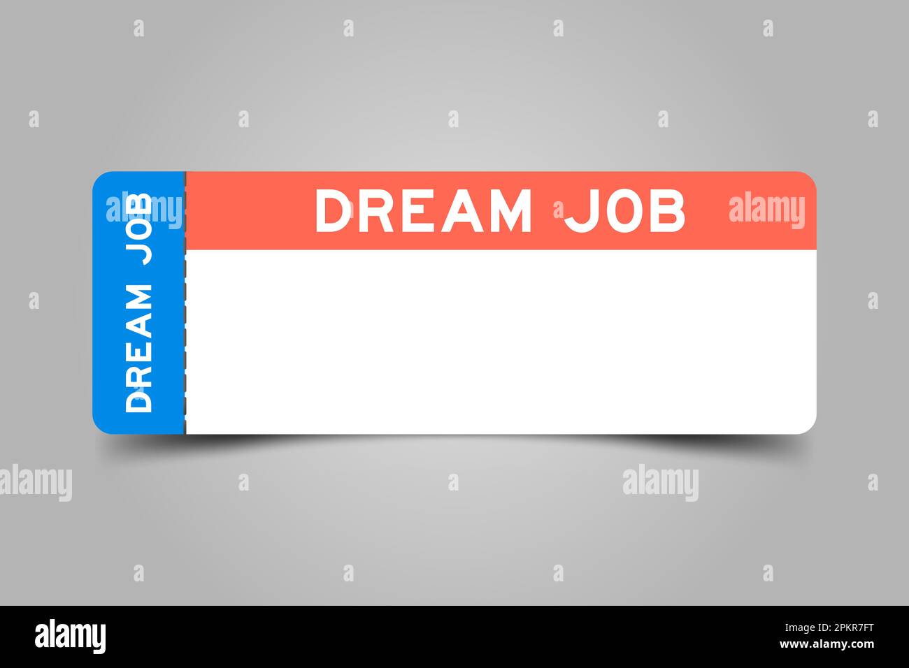 Blue and orange color ticket with word dream job and white copy space ...