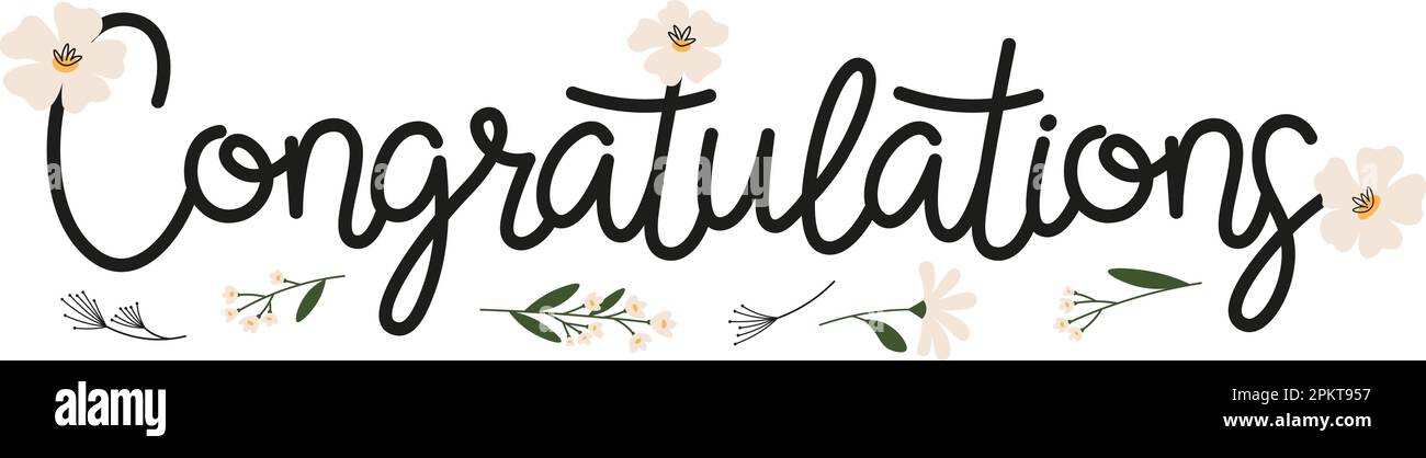 Congratulation inscription with garden flowers. Doodle lettering ...