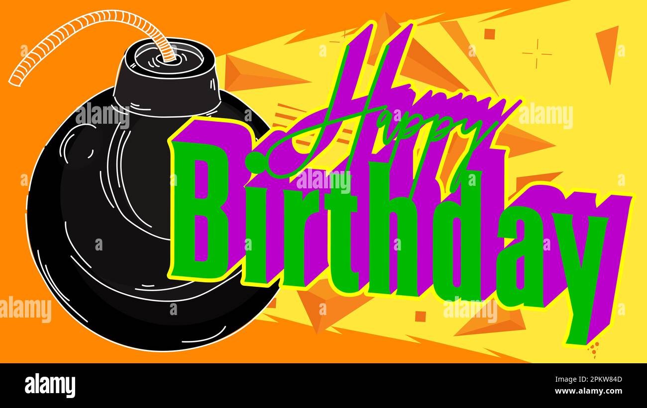 Happy Birthday text with black Bomb. Cartoon Vector Illutration Stock ...