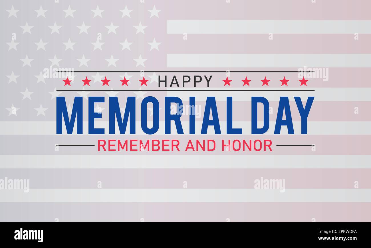 Memorial day - remember and honor. Usa memorial day celebration. Vector ...