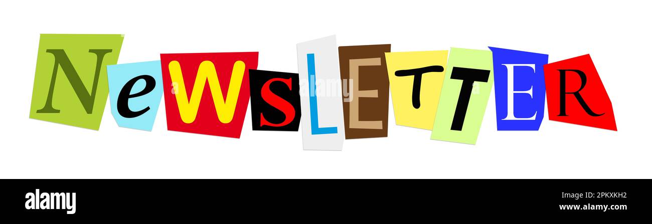 word newsletter spelled with colorful overlapping cut out letters Stock ...