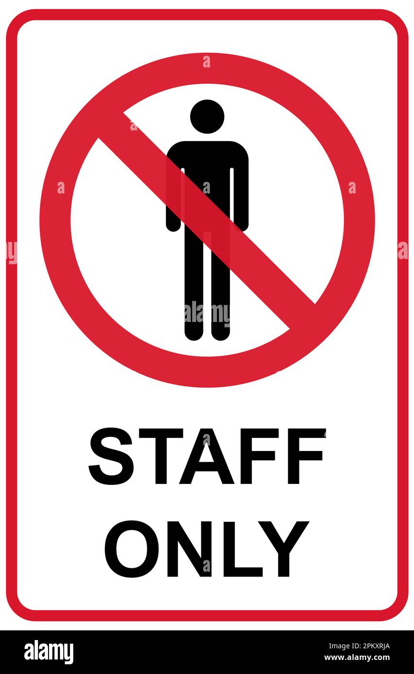 No Entry Staff Only Sign No Entry Staff Only Sign – Pixel Arts