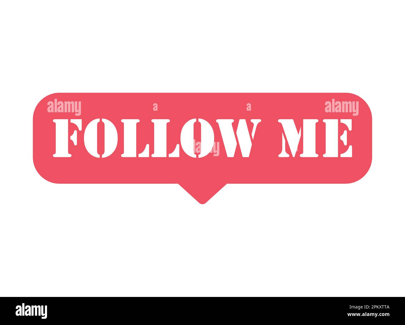 Follow me graphic concept symbol, speech button web label, vector ...