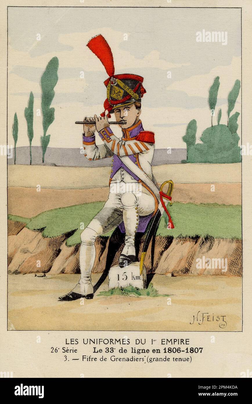 fifre des grenadiers du 33e régiment d'infanterie de ligne, 1806 - 1807 - 1er Empire Stock Photo ...