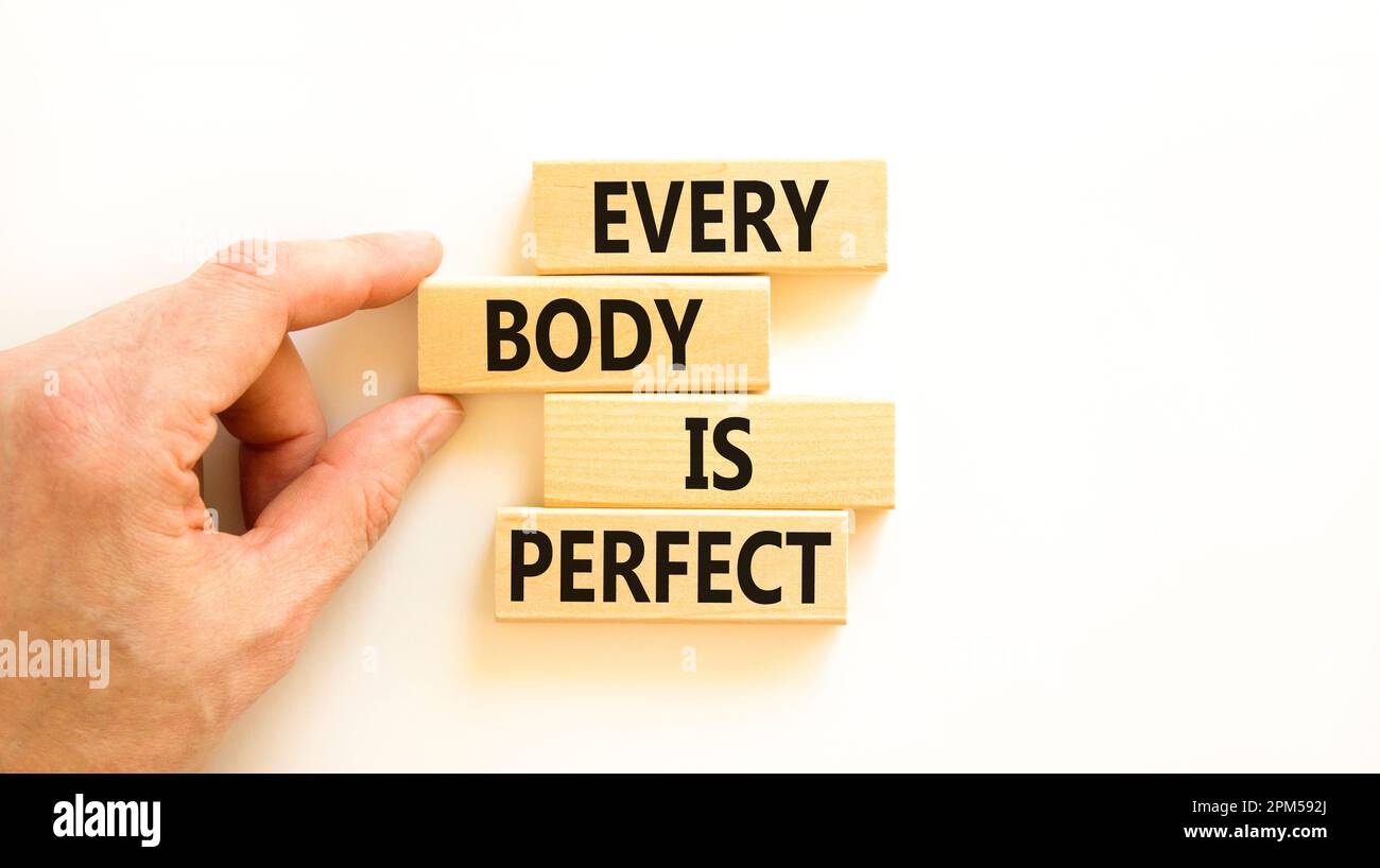 Every body is perfect symbol. Concept words Every body is perfect on ...