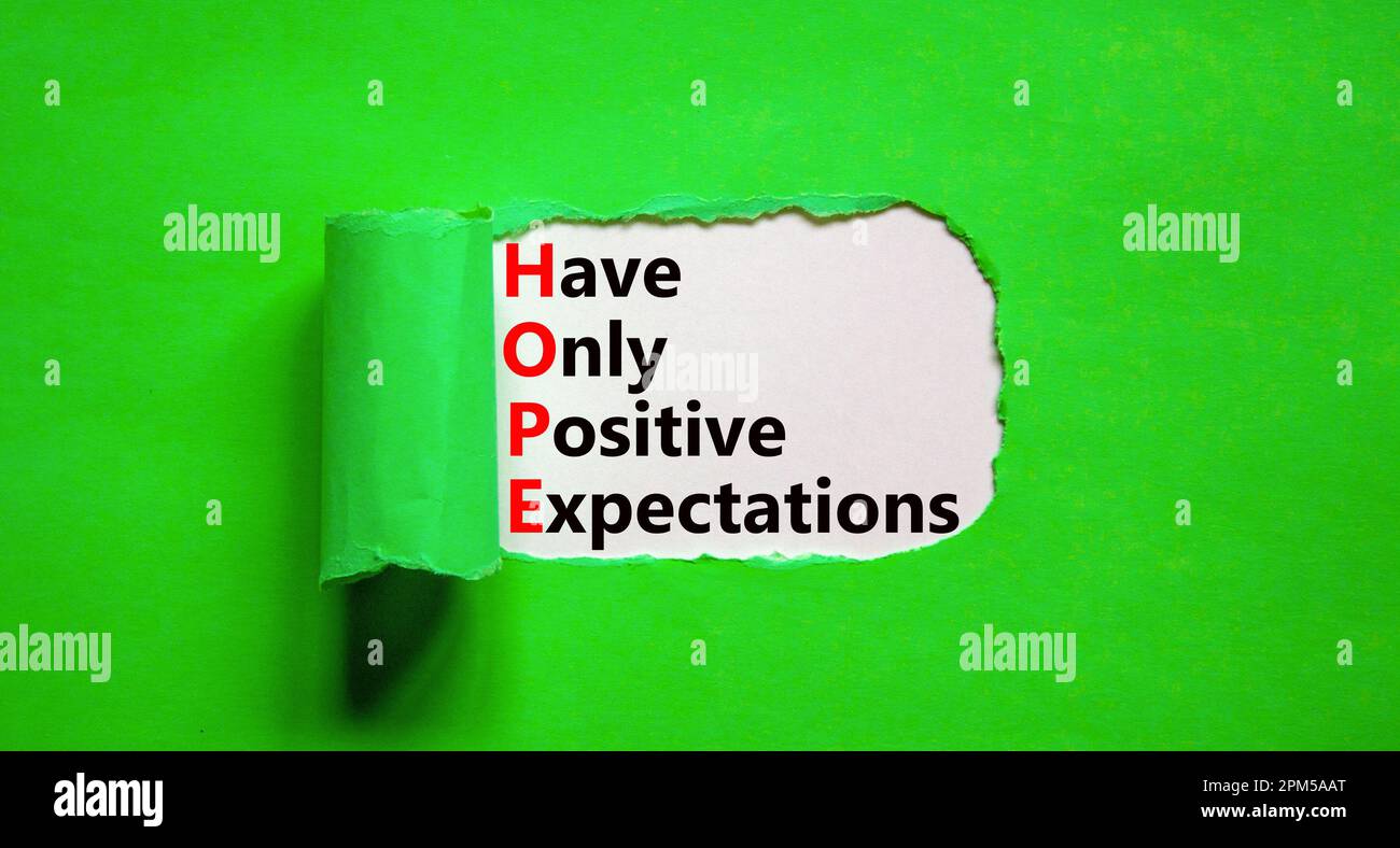 HOPE have only positive expectations symbol. Concept words HOPE have ...