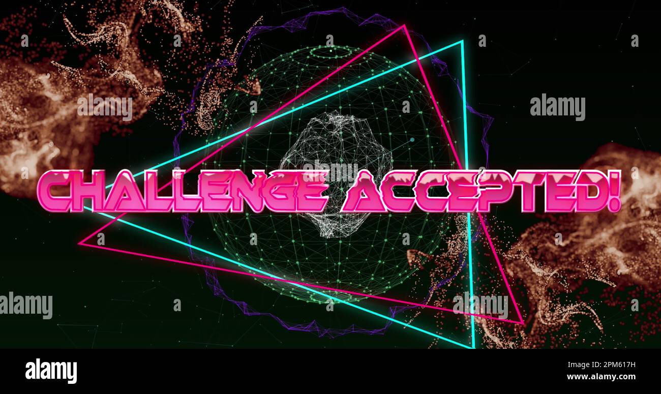 Composition of challange accepted text over globe with network of ...