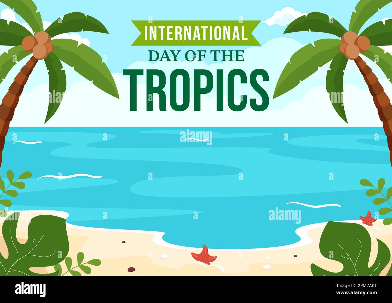 International Day of the Tropic Vector Illustration on 29 June with ...