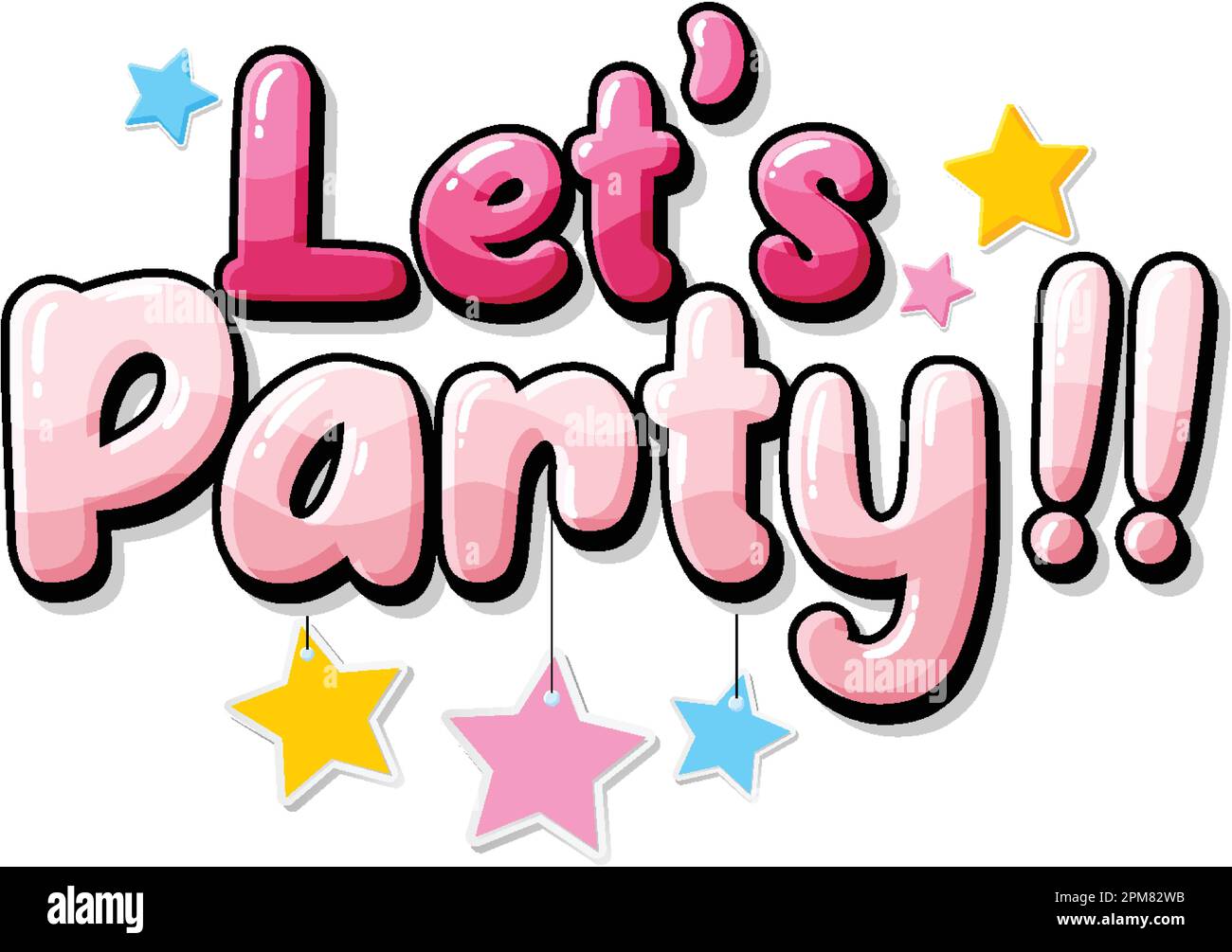 Lets party message for banner or poster design illustration Stock ...
