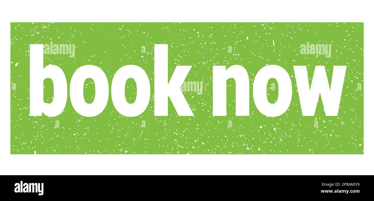 book now text written on green grungy stamp sign Stock Photo - Alamy