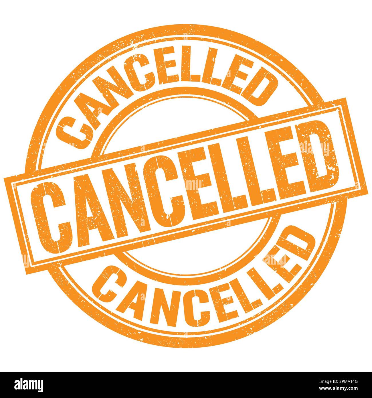CANCELLED text written word on orange round stamp sign Stock Photo - Alamy