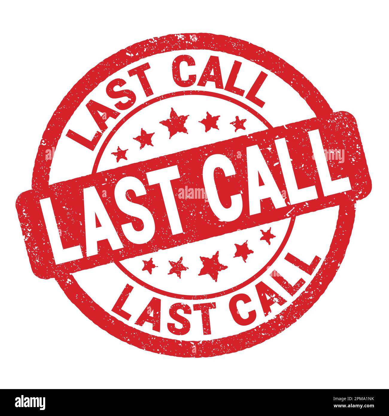 LAST CALL text written on red grungy stamp sign Stock Photo - Alamy