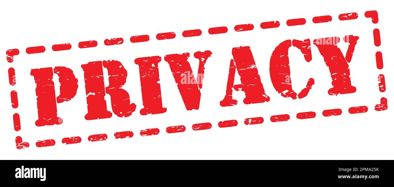 PRIVACY text written on red dash stamp sign Stock Photo - Alamy