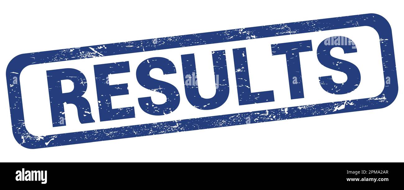 RESULTS text written on blue rectangle stamp sign Stock Photo - Alamy