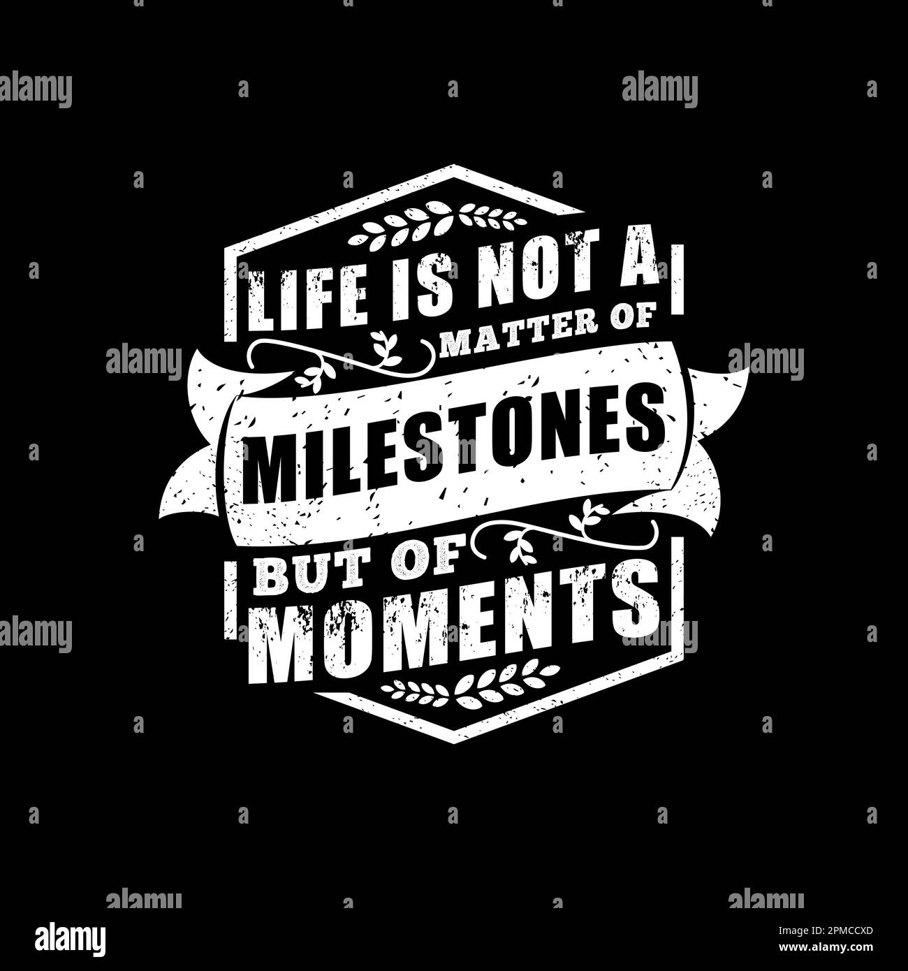 Motivational life quote Stock Vector Images - Alamy