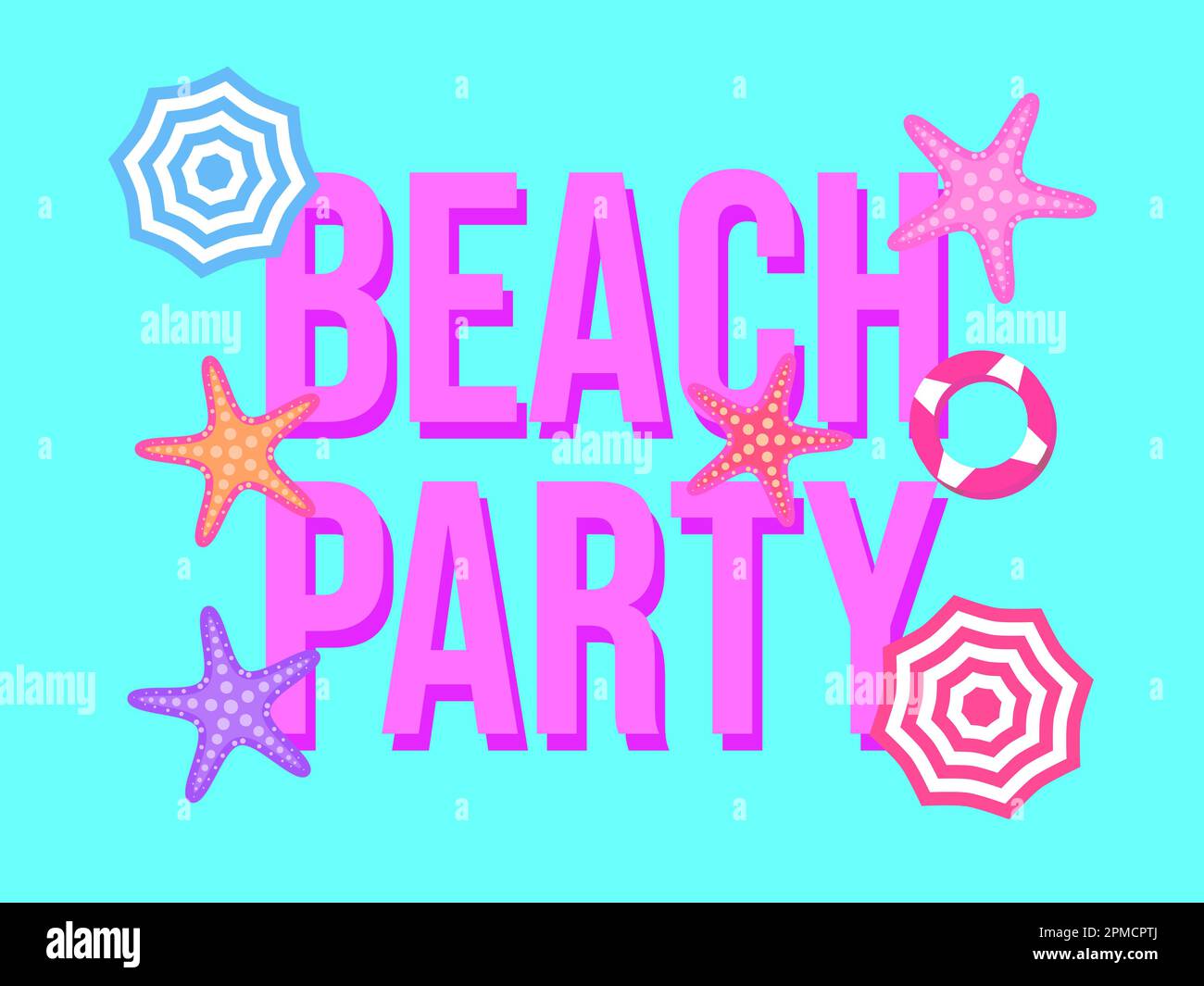 Beach party banner with text, starfish and beach umbrellas. Summer time ...