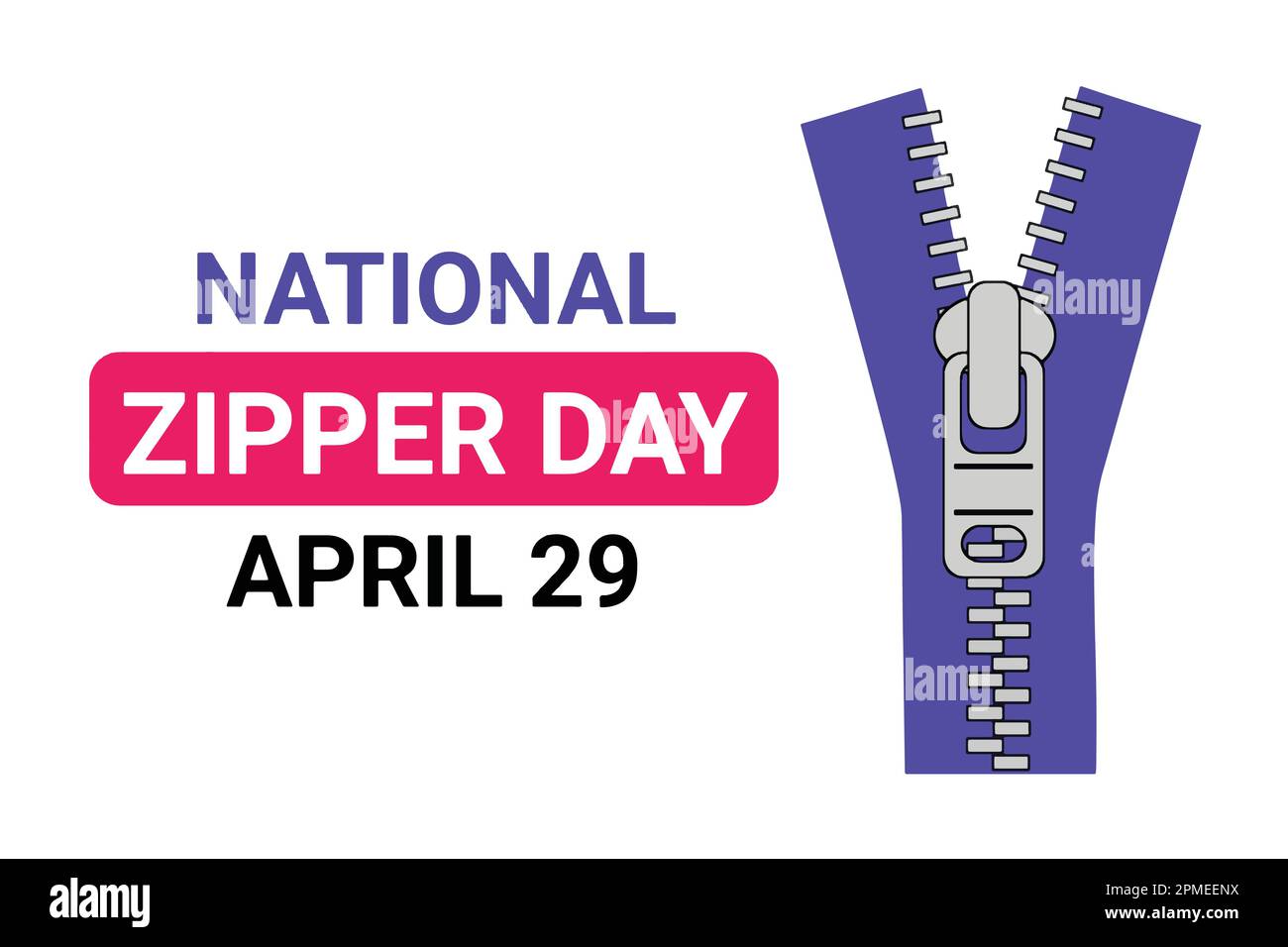 National Zipper Day. April 29. Holiday concept. Template for background ...