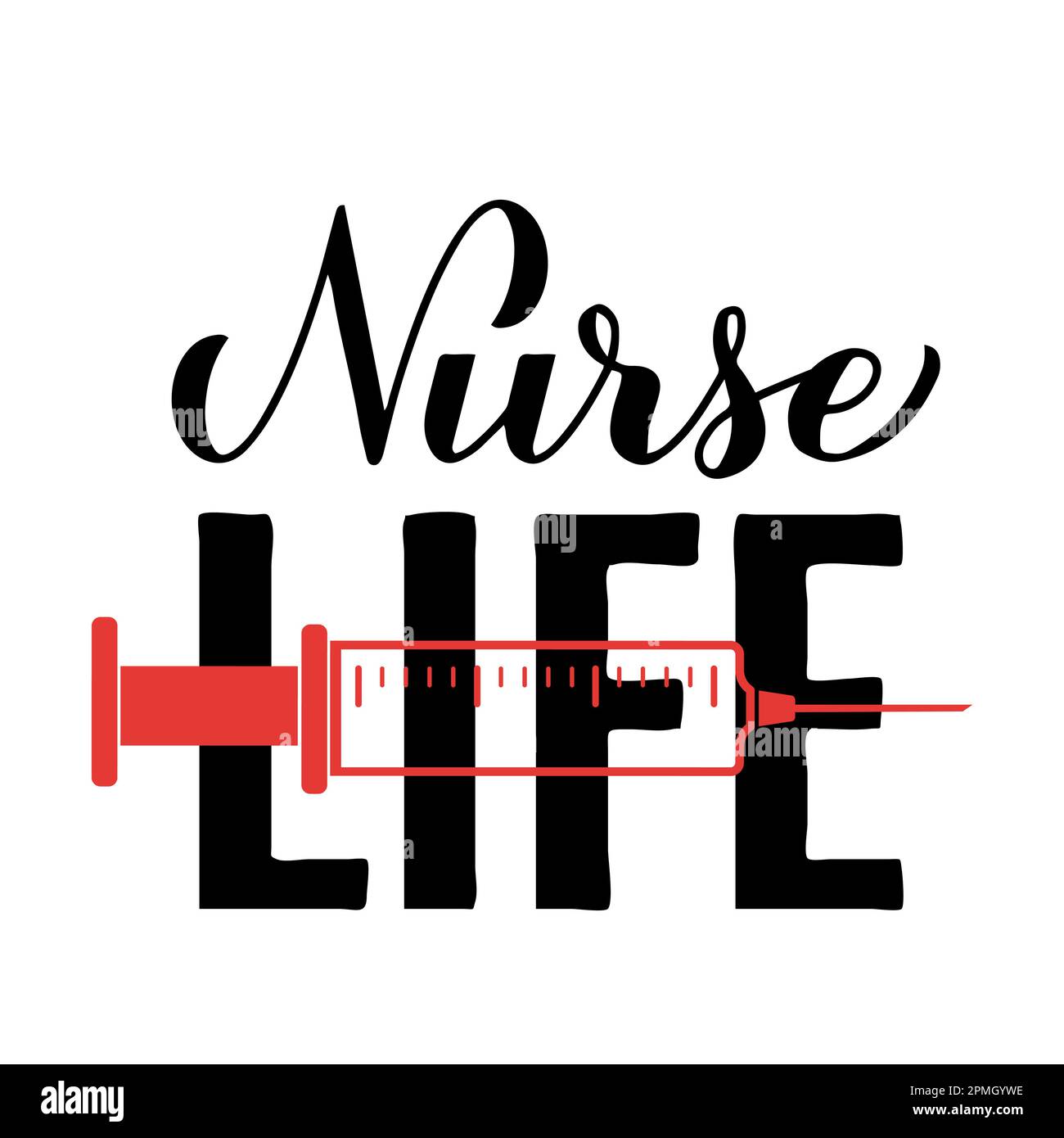 Nurse Life Calligraphy Hand Lettering Isolated On White Nurse Quote