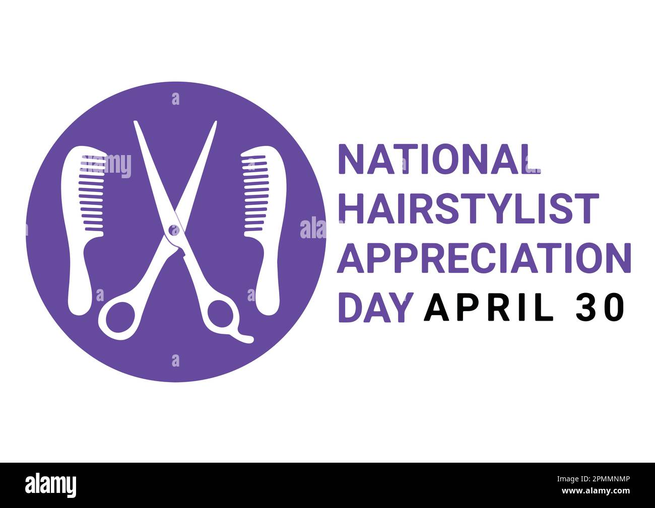 National Hairstylist Appreciation Day. April 30. Holiday concept ...