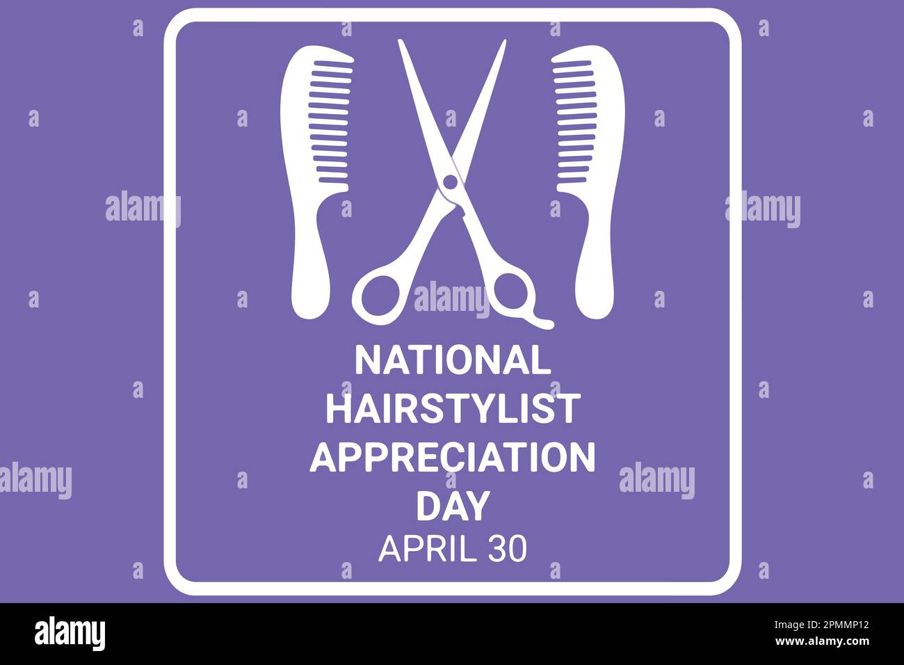 National Hairstylist Appreciation Day. April 30. Holiday concept ...