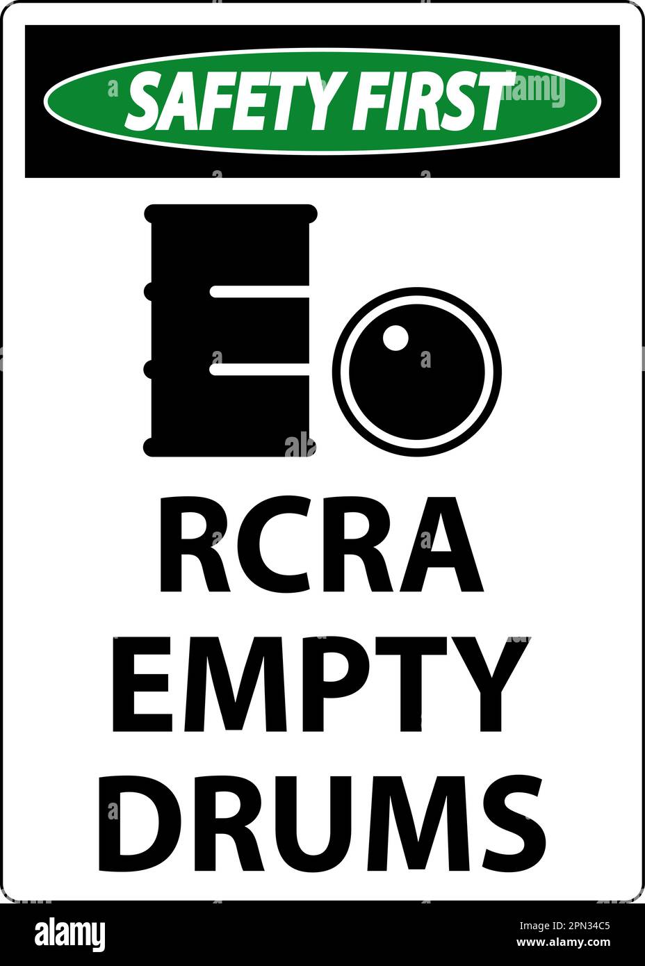 Safety First Sign RCRA Empty Drums On White Background Stock Vector ...