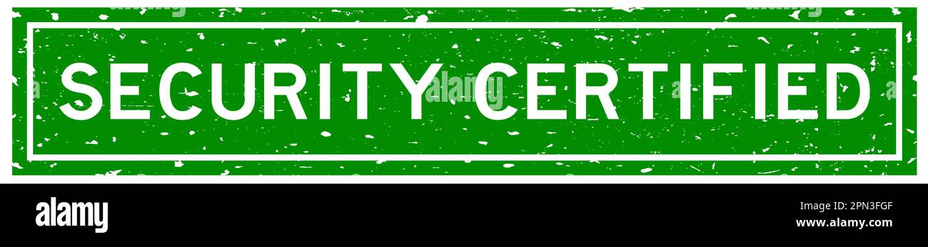 Grunge green security certified word square rubber seal stamp on white ...