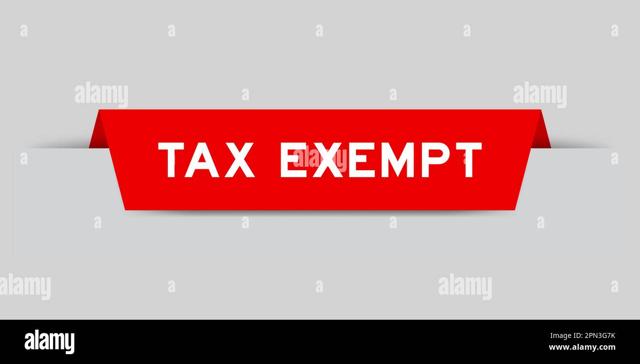 Red color inserted label with word tax exempt on gray background Stock ...