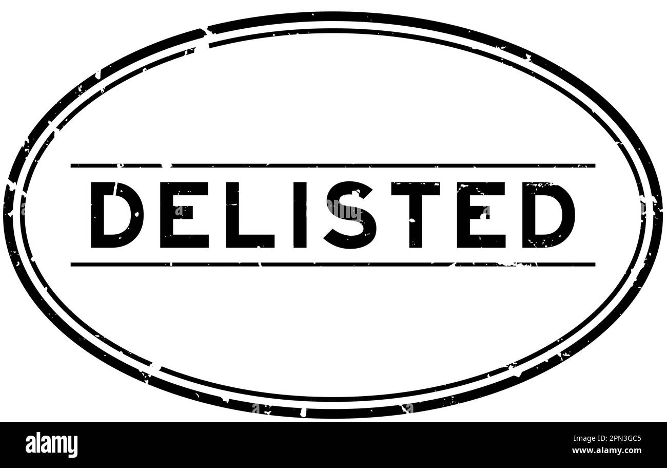 Grunge black delisted word oval rubber seal stamp on white background ...
