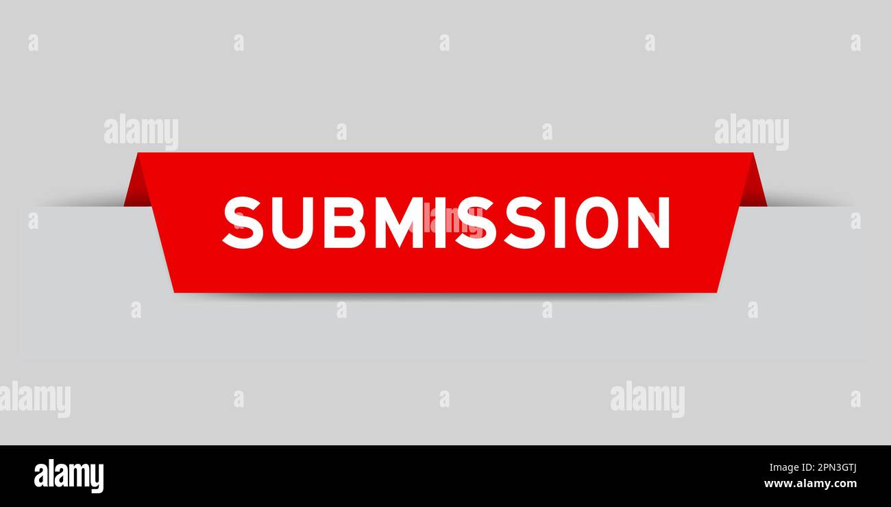 Red color inserted label with word submission on gray background Stock ...