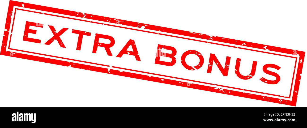 Extra bonus grunge stamp hi-res stock photography and images - Alamy