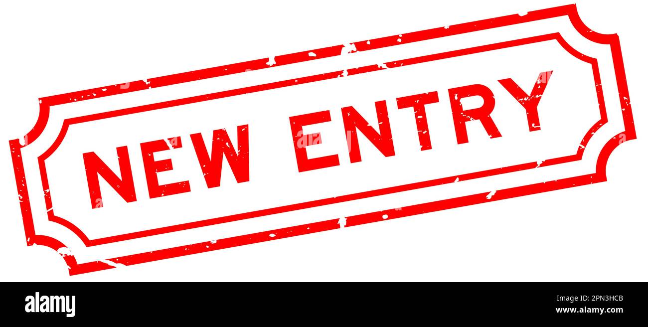 Grunge red new entry word rubber seal stamp on white background Stock ...