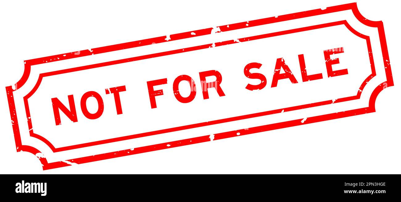 Grunge red not for sale word rubber seal stamp on white background ...