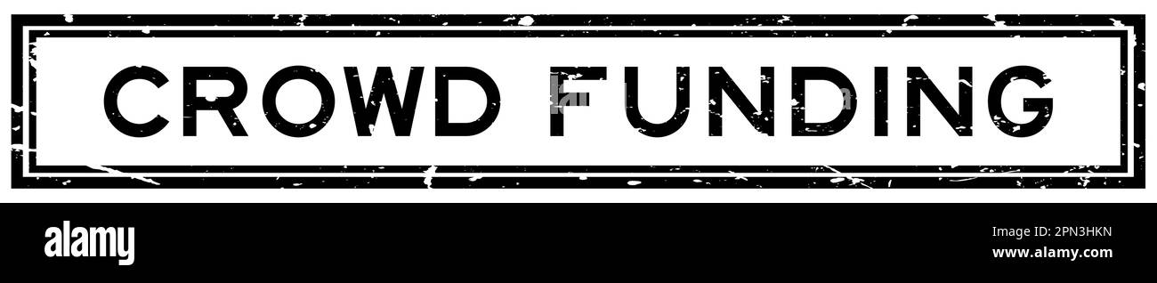Grunge black crowd funding word square rubber seal stamp on white ...