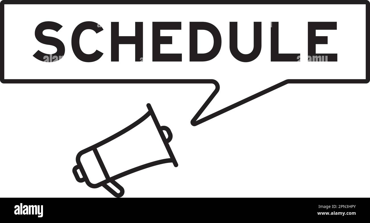 Megaphone icon with speech bubble in word schedule on white background ...