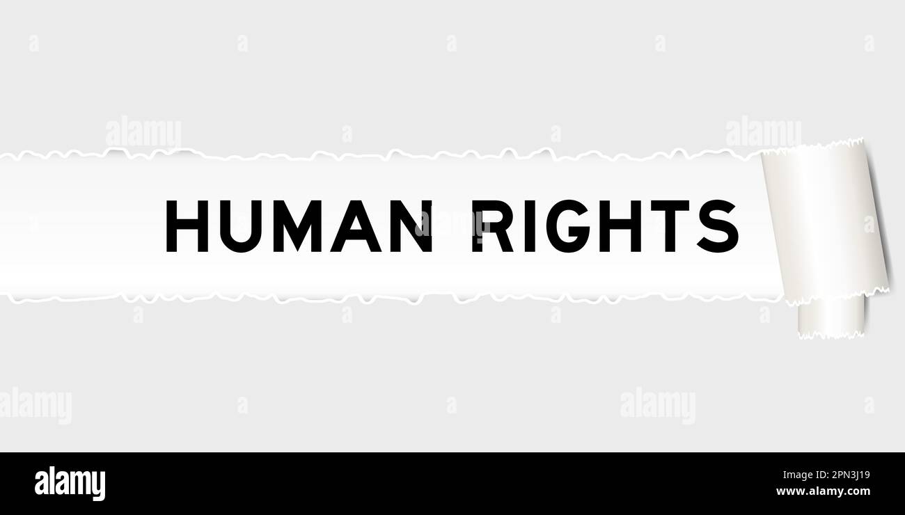Ripped gray paper background that have word human rights under torn ...
