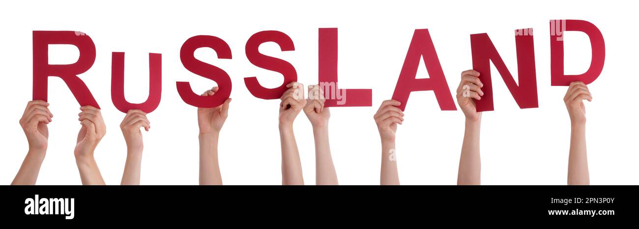 People Hands Building Word Russland Means Russia, Isolated Background ...