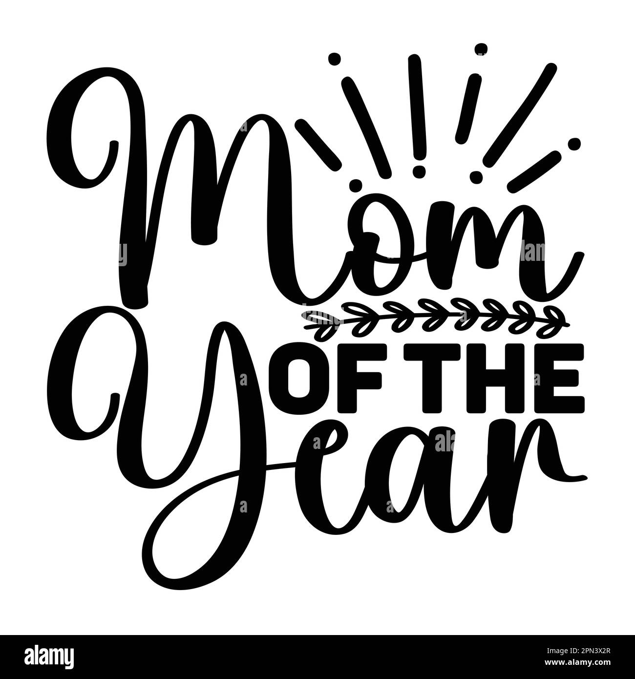 Mommy year Stock Vector Images - Alamy