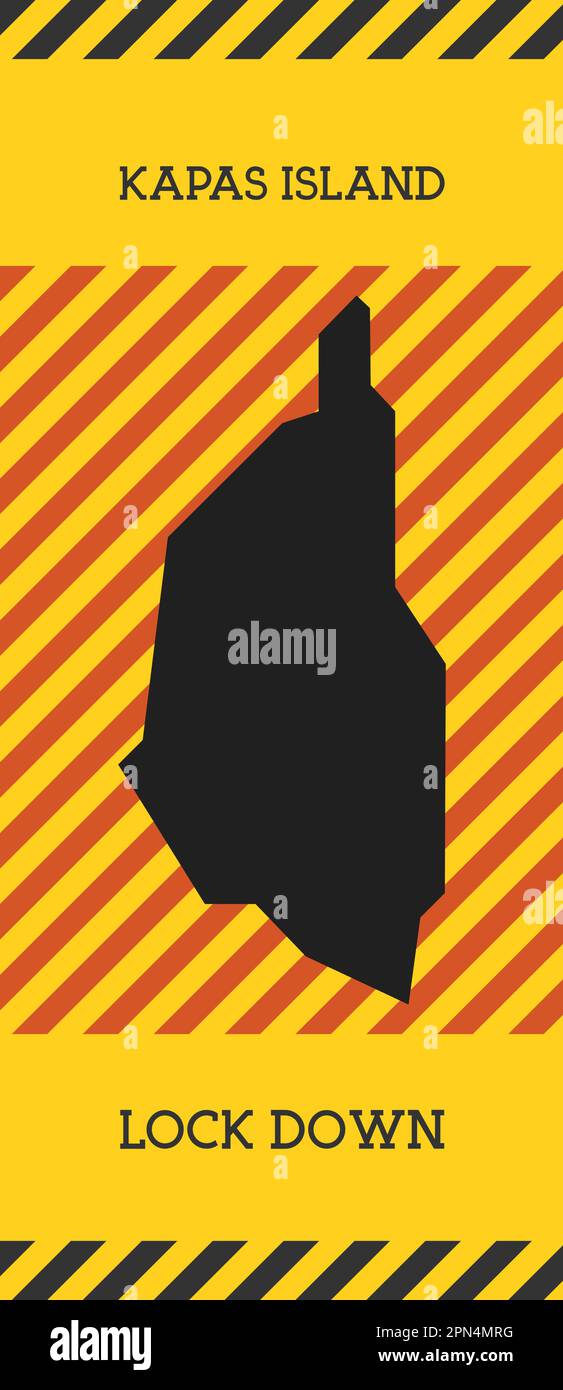 Kapas Island Lock Down Sign. Yellow island pandemic danger icon. Vector ...