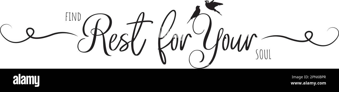 Find rest for your soul, vector. Motivational inspirational positive ...