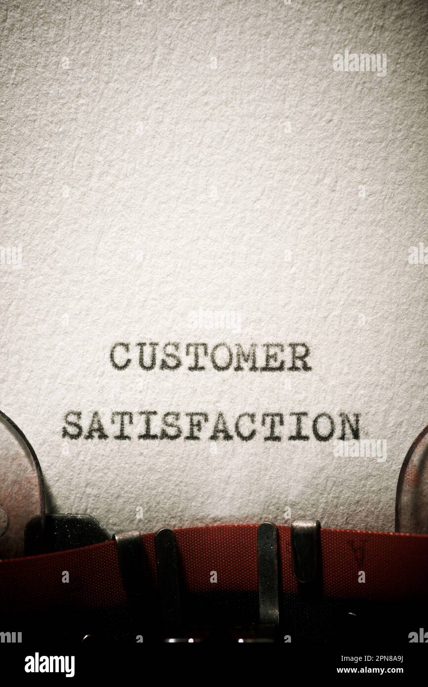 Customer satisfaction text written with a typewriter Stock Photo - Alamy
