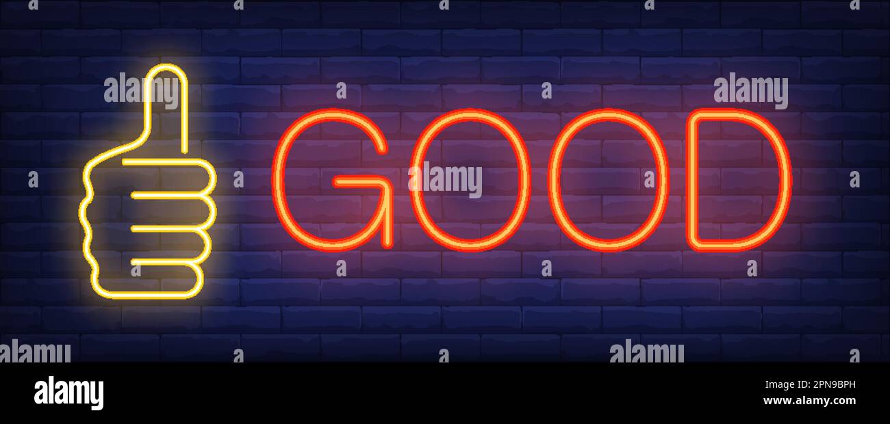 Good neon sign Stock Vector Image & Art - Alamy