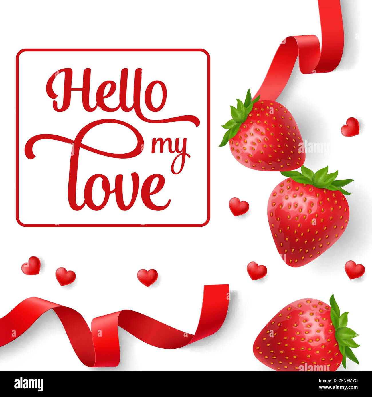 Hello my love lettering with red ribbons and strawberries Stock Vector ...