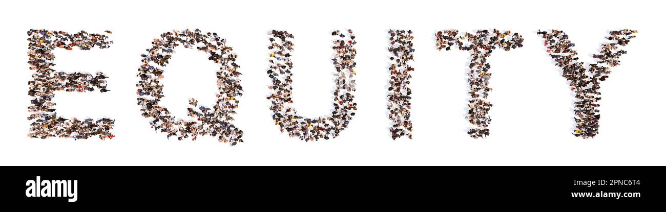 Concept or conceptual large community of people forming the word EQUITY ...