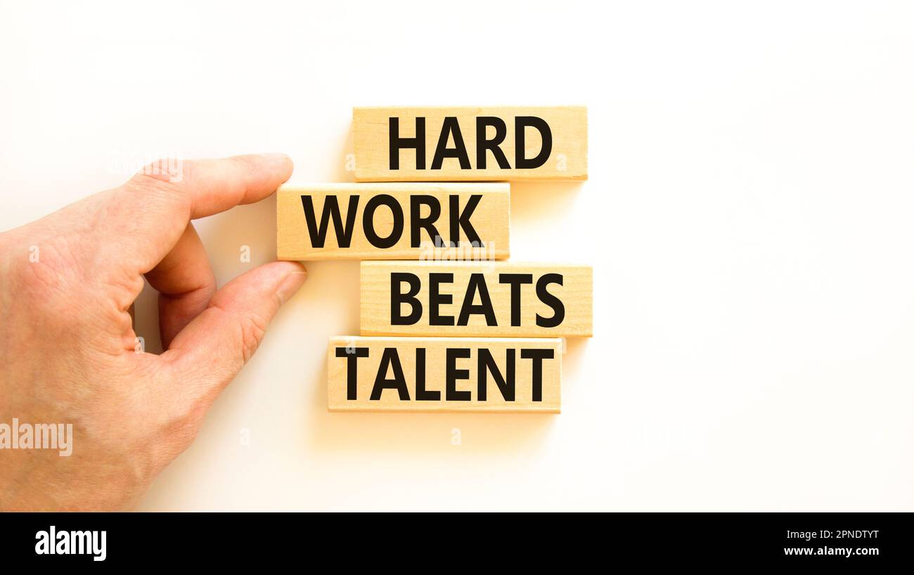 Hard work beats talent symbol. Concept words Hard work beats talent on ...